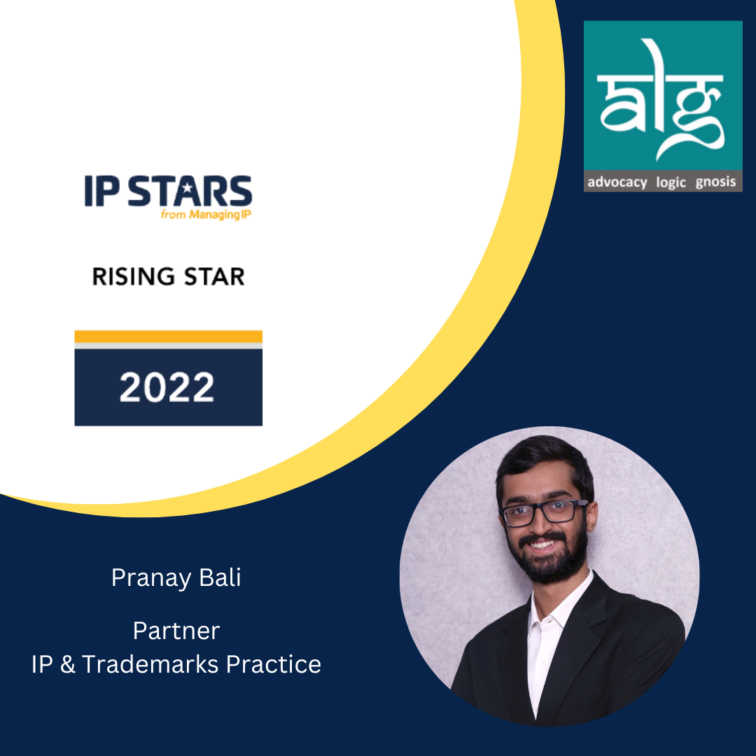 ALG’s Pranay Bali Named 2022 Rising Star By Managing IP - ALG India Law ...